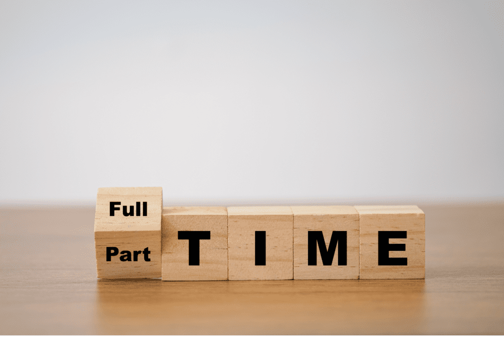 Full-time vs part-time: What is the difference? Pros, Cons & Benefit
